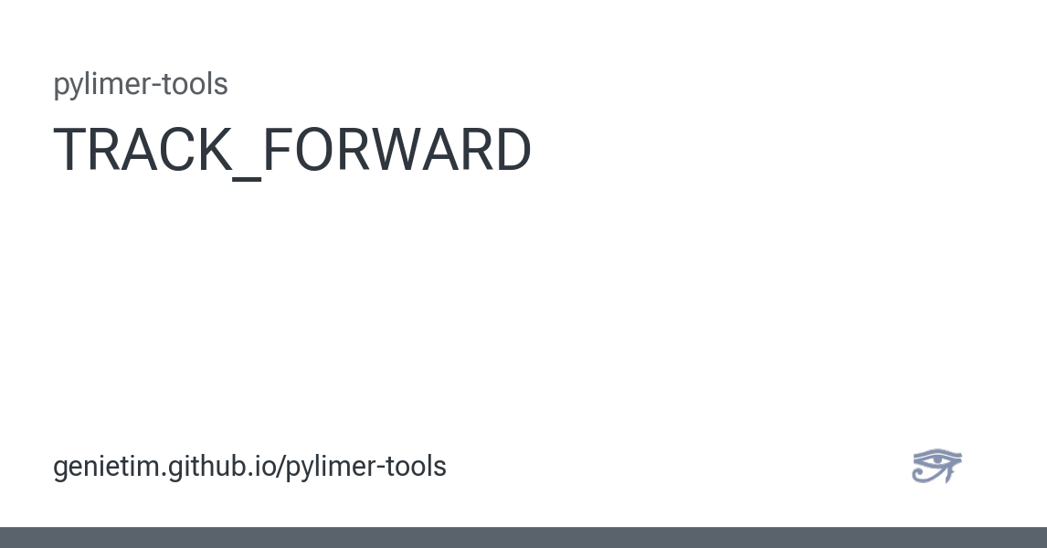 TRACK_FORWARD - pylimer-tools