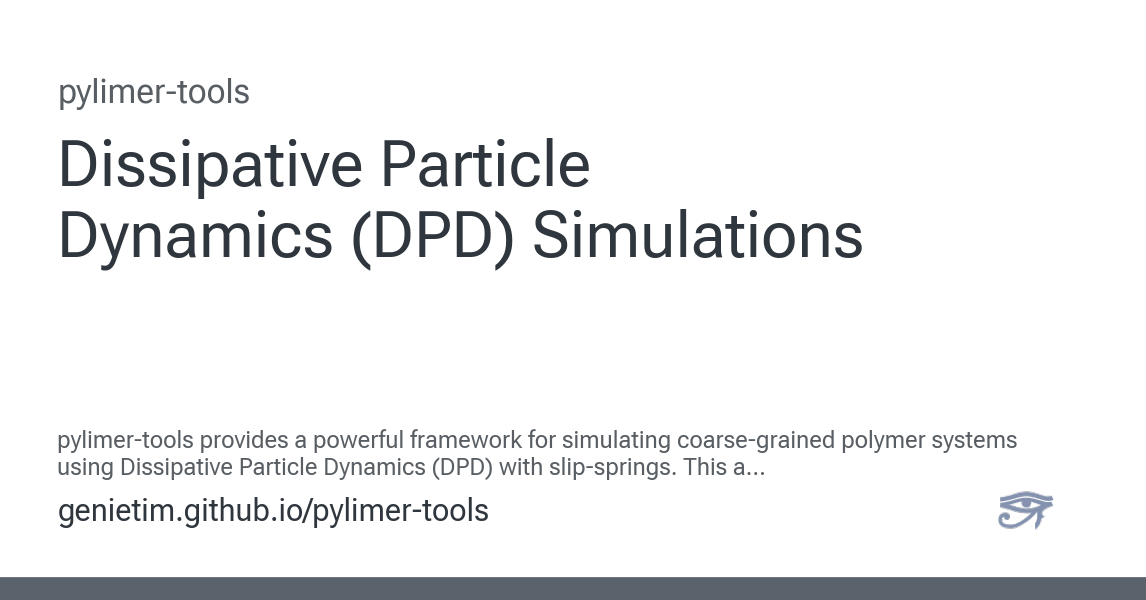 Dissipative Particle Dynamics (DPD) Simulations - pylimer-tools