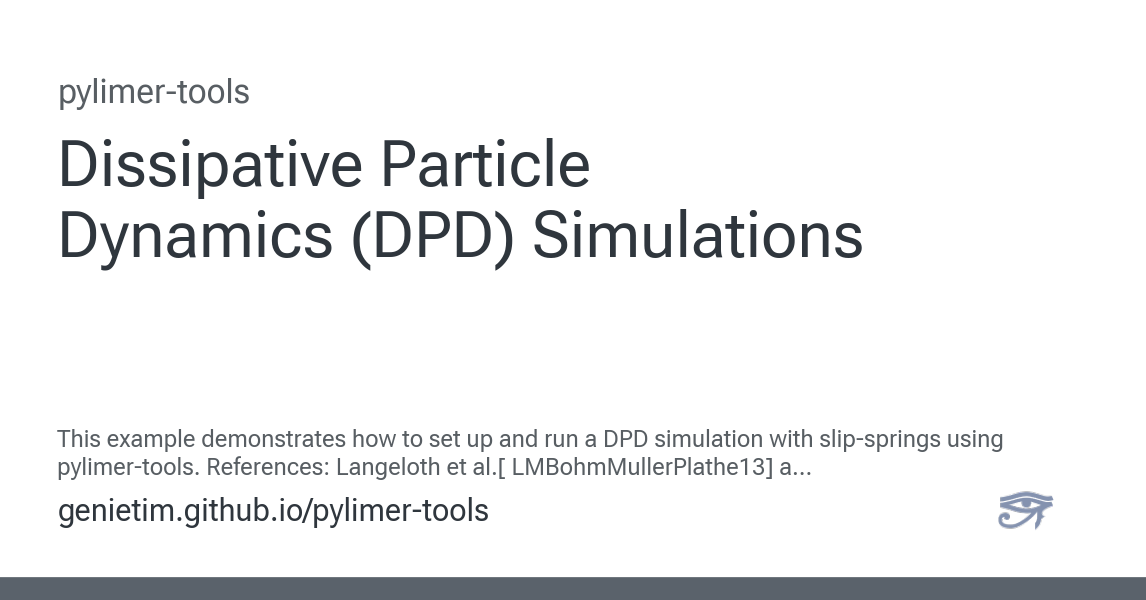 Dissipative Particle Dynamics (DPD) Simulations - pylimer-tools
