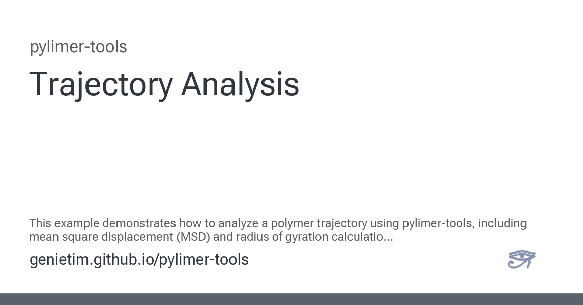 Trajectory Analysis Pylimer Tools